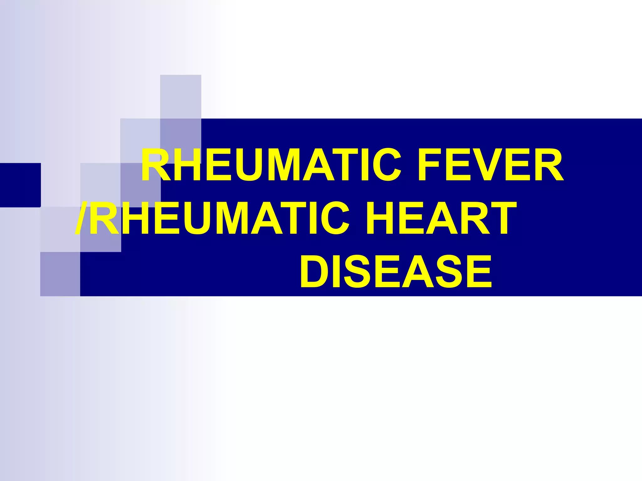 Rheumatic fever | PPT
