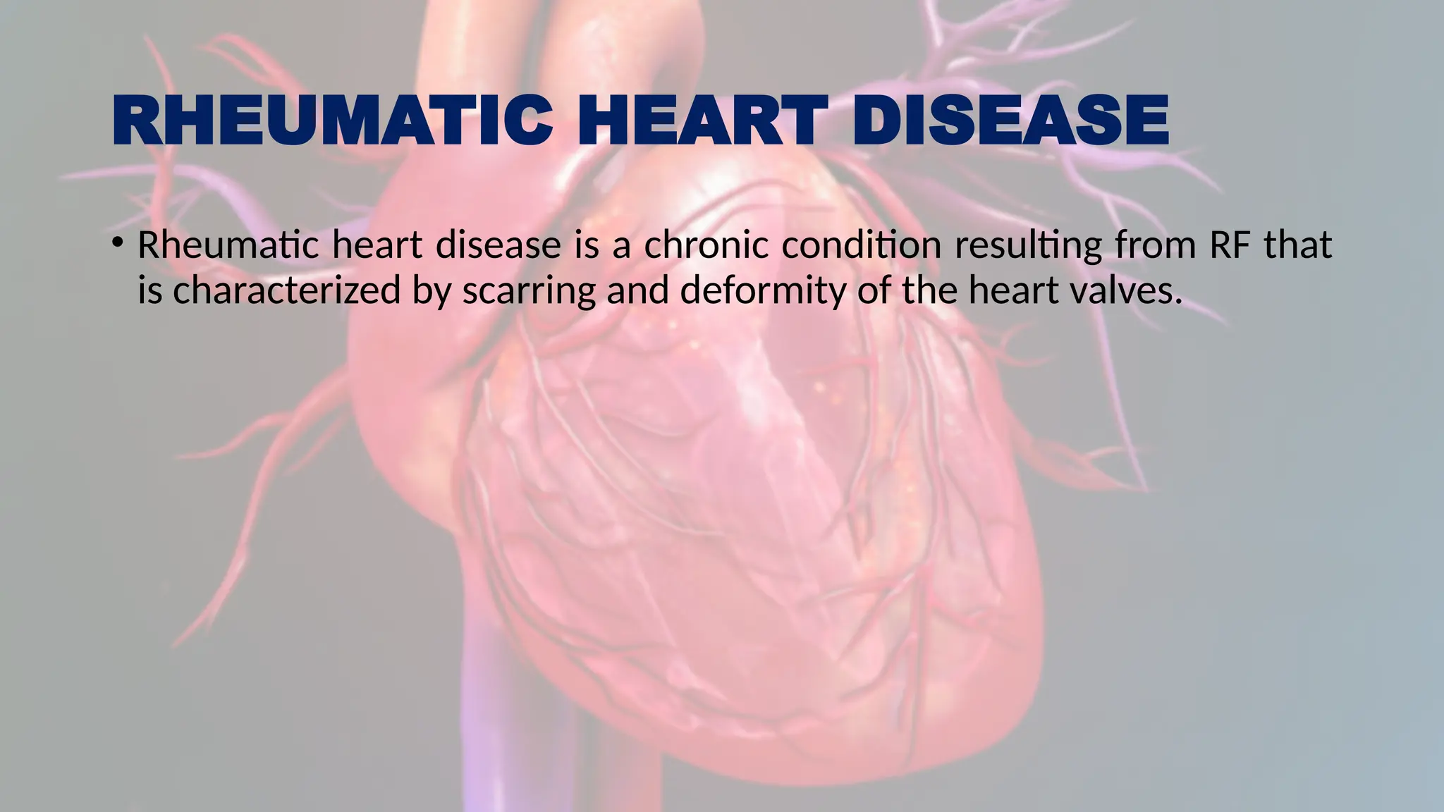 RHEUMATIC FEVER AND RHEUMATIC HEART DISEASE.pptx