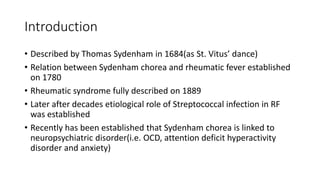 Rheumatic fever and syndenham's chorea | PPTX