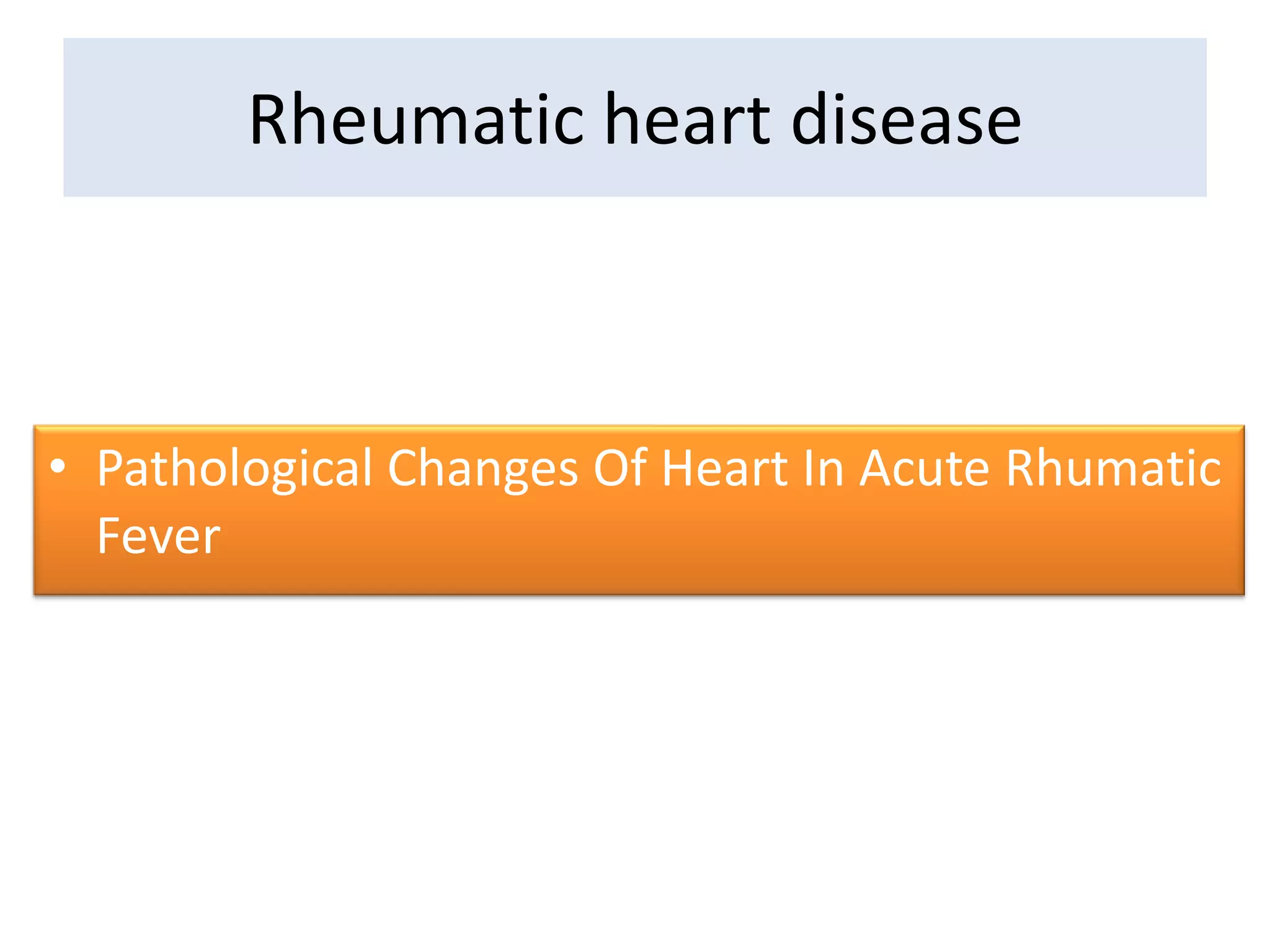 Rheumatic heart disease | PPTX