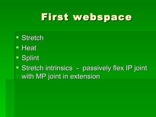 The Hand therapist's role: Rheumatoid Thumb - Splinting/Rehabilitation ...