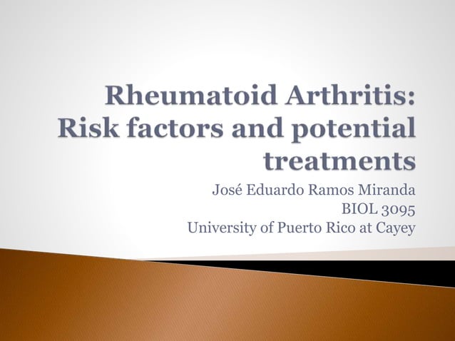 Rheumatoid arthritis: Risk Factors and Potential Treatments | PPT