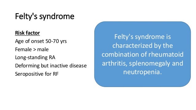 Felty Syndrome