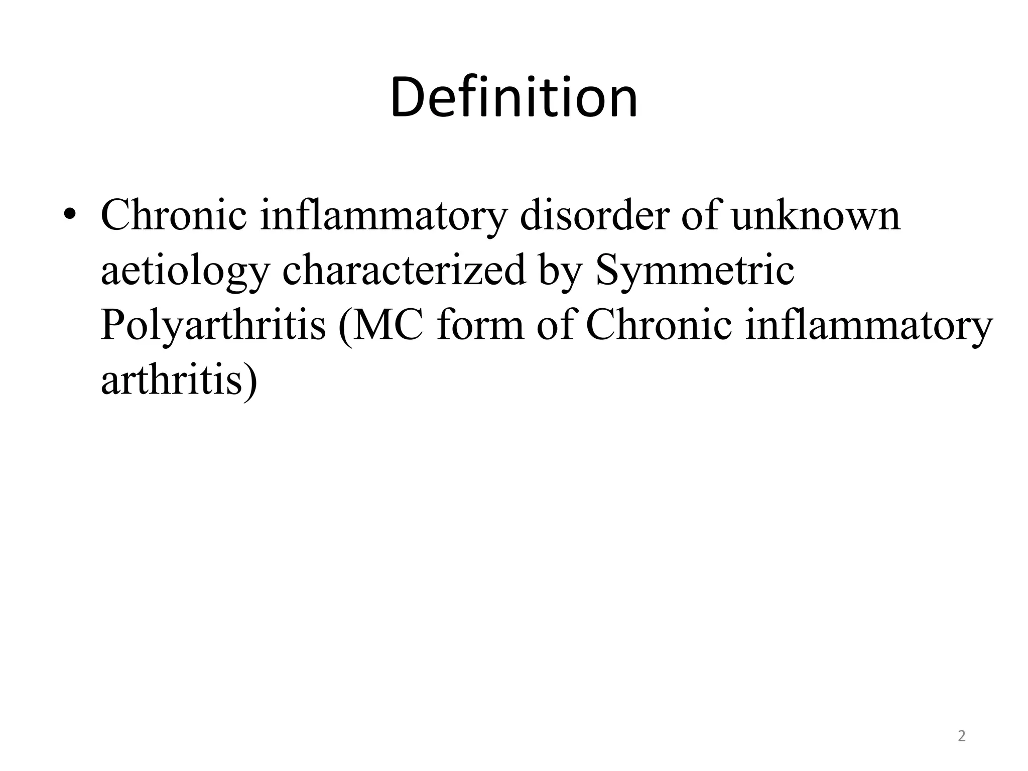Rheumatoid Arthritis Pathology, C/F and Diagnosis and Mx.ppt
