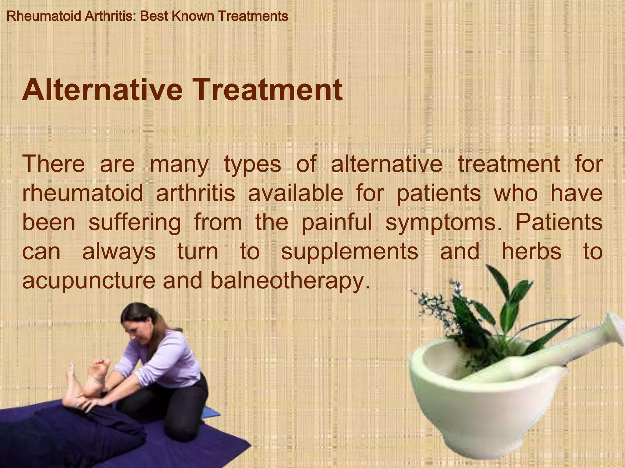 Rheumatoid Arthritis: Best Known Treatments | PPTX