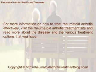 Rheumatoid Arthritis: Best Known Treatments | PPTX