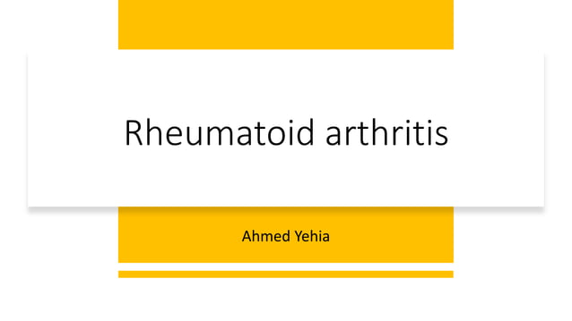 Rheumatoid arthritis Part 1 Basics & guideline application on real life ...
