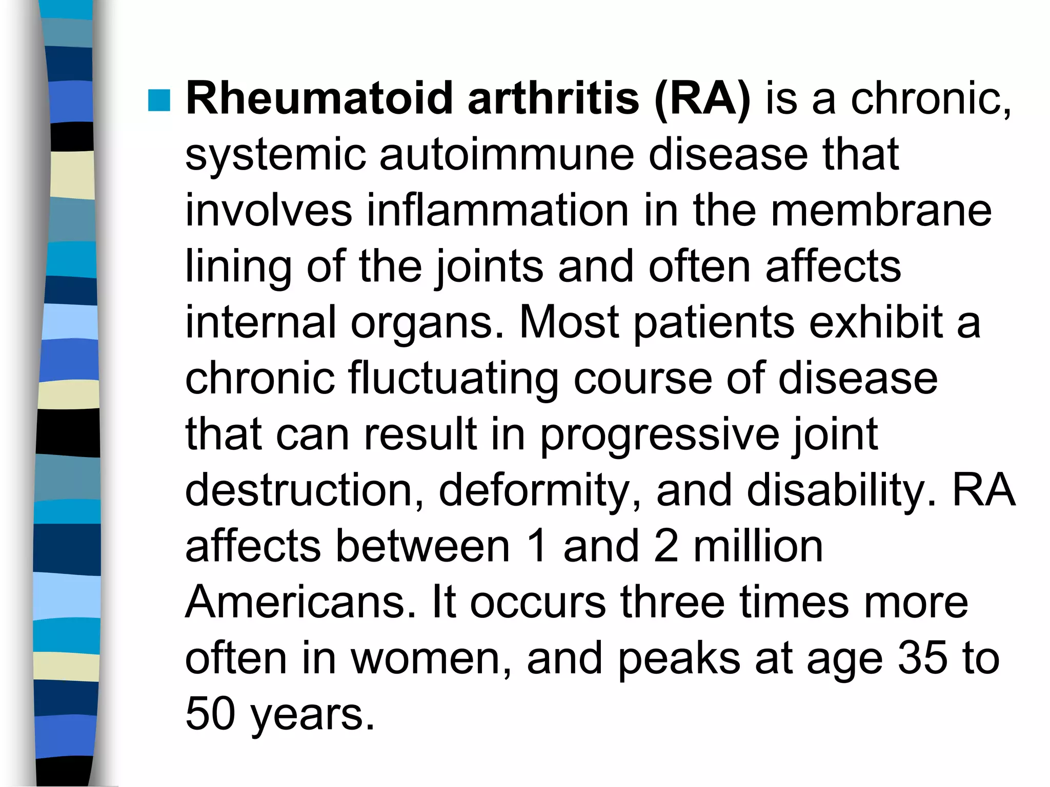 Rheumatoid arthritis ppt by ann.. | PPTX