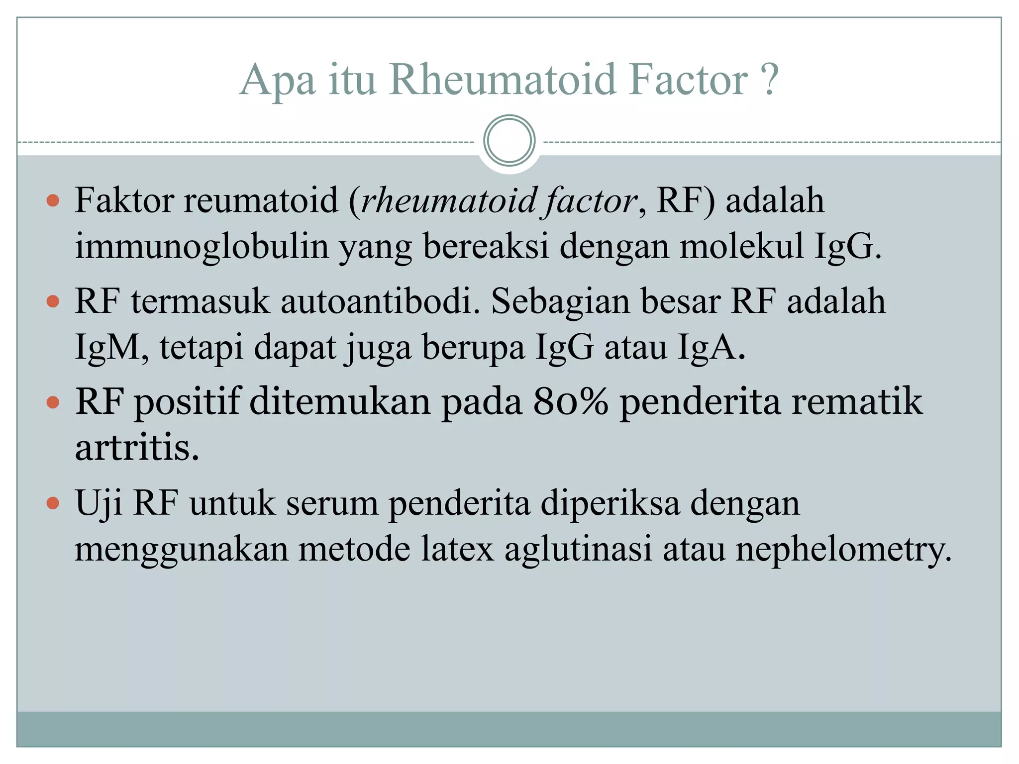 Rheumatoid factor | PPTX