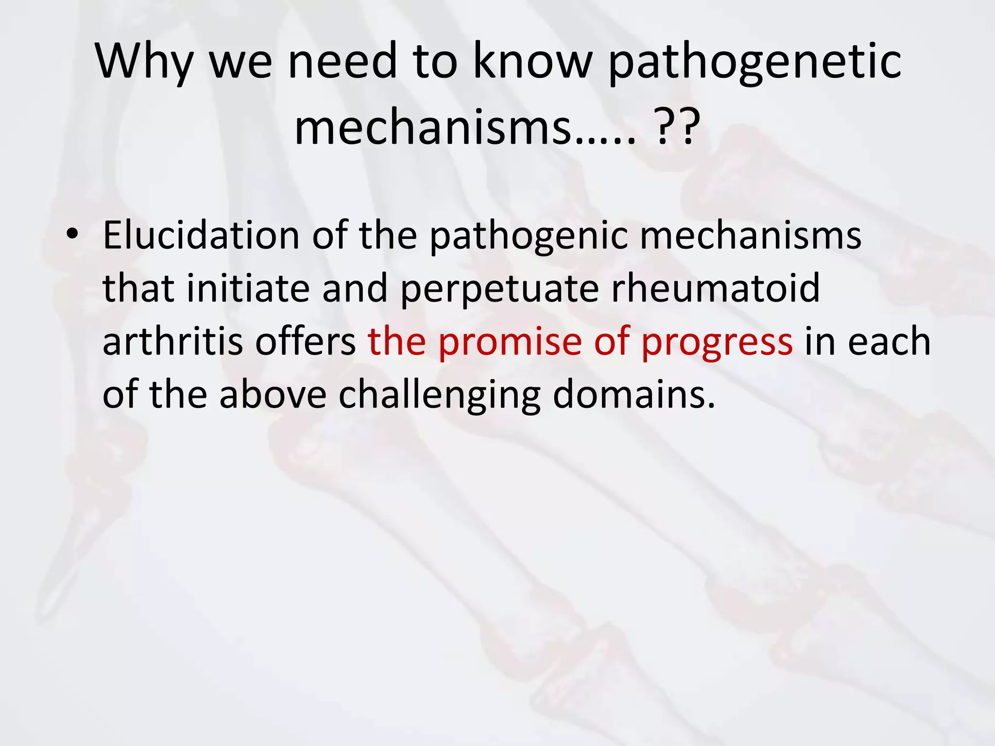 Rheumatoid arthritis pathogenesis | PPTX