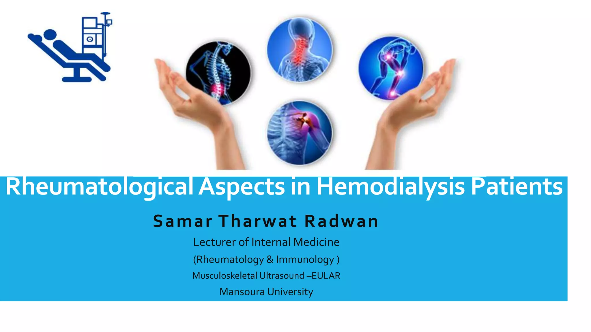 Rheumatological aspects in hemodialysis patients 2019 | PPTX