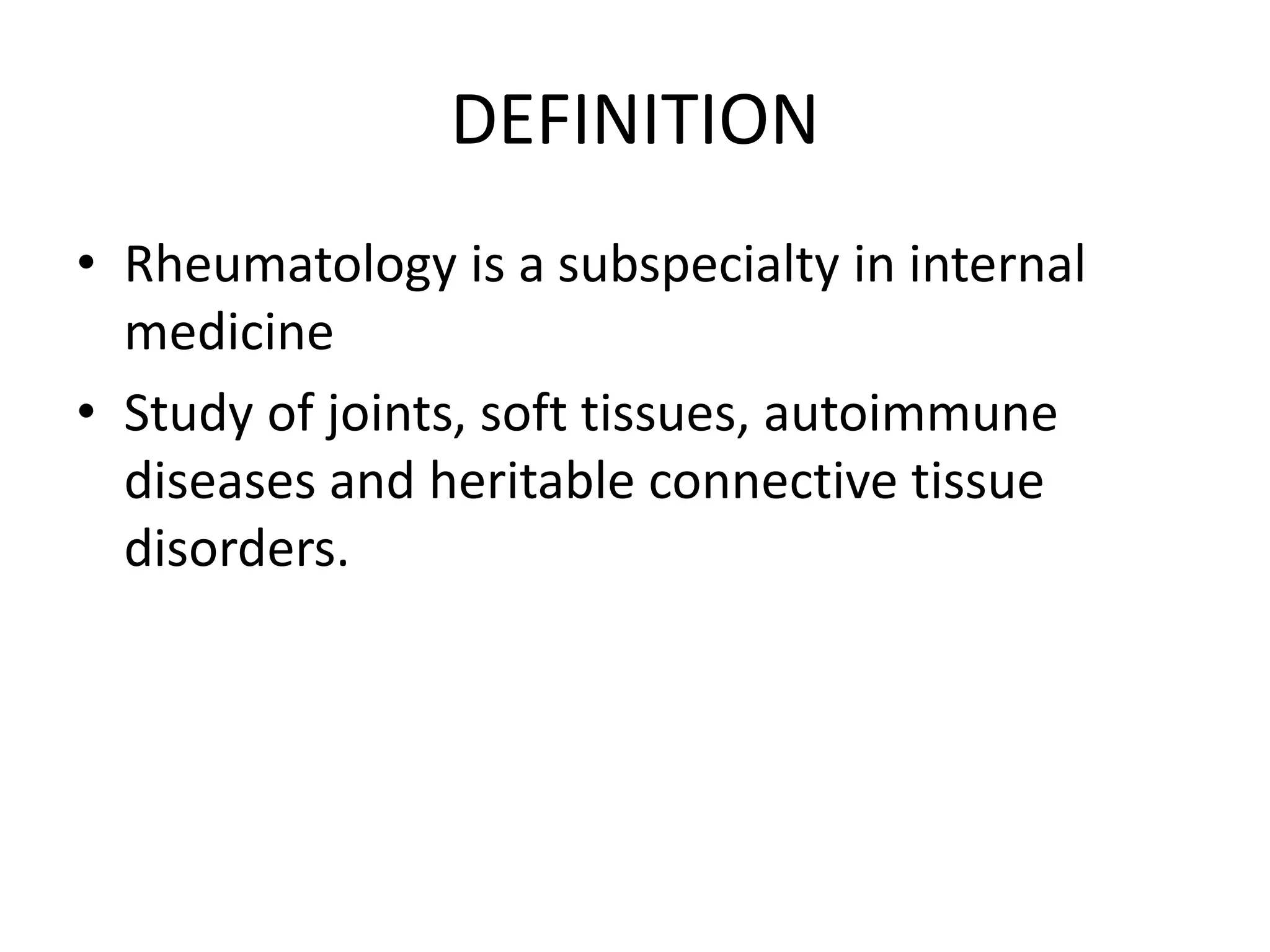 RHEUMATOLOGY(2).pptx | Bone and Joint Conditions | Diseases and Conditions