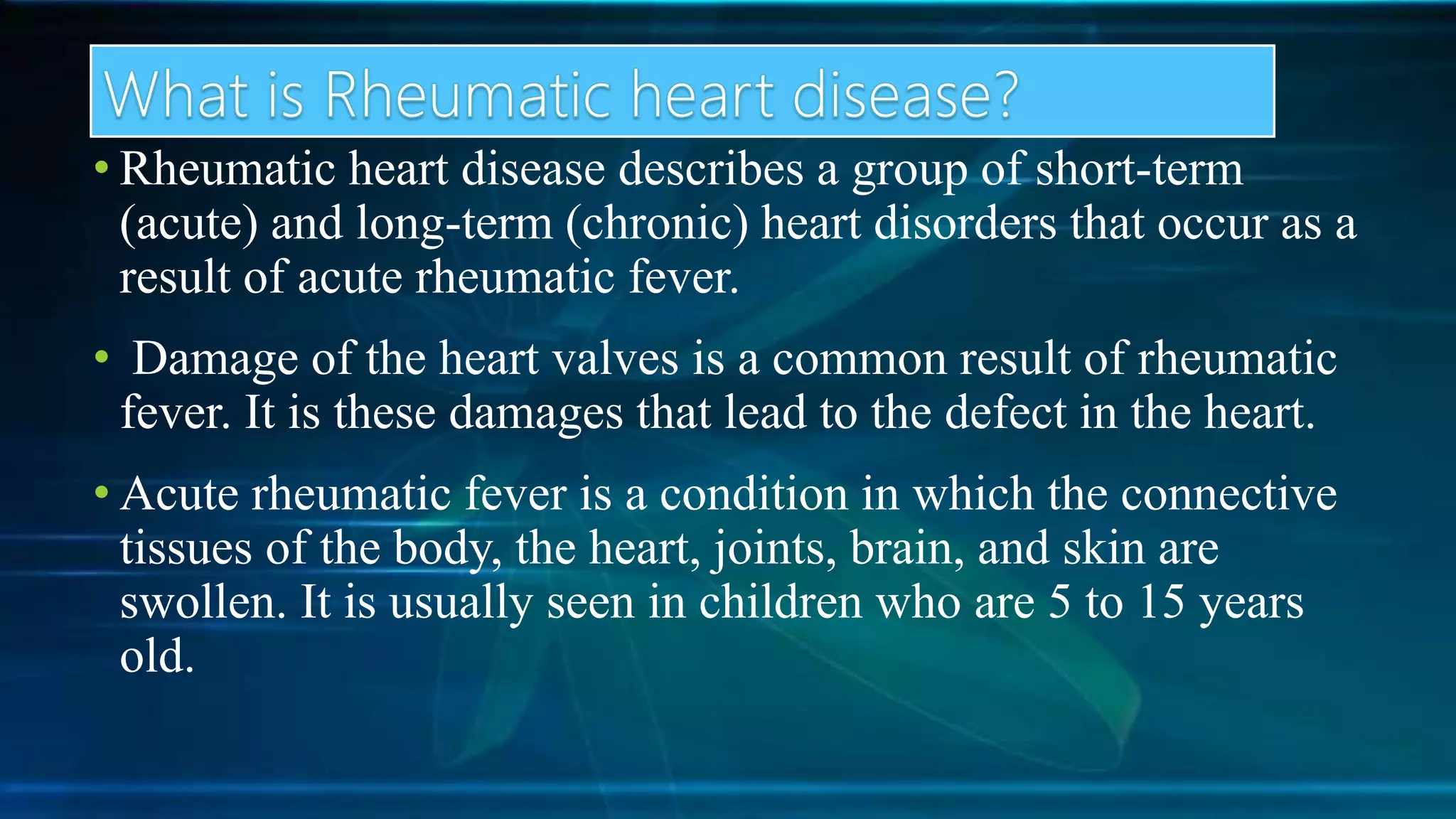 RHEUMATIC FEVER AND RHEUMATIC HEART DISEASE | PPTX