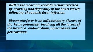 RHEUMATIC FEVER AND RHEUMATIC HEART DISEASE | PPTX