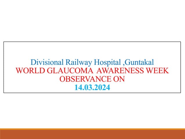 RH GTL WORLD GLAUCOMA WEEK 14.03.2024.pptx
