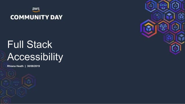 Full stack accessibility | PPTX