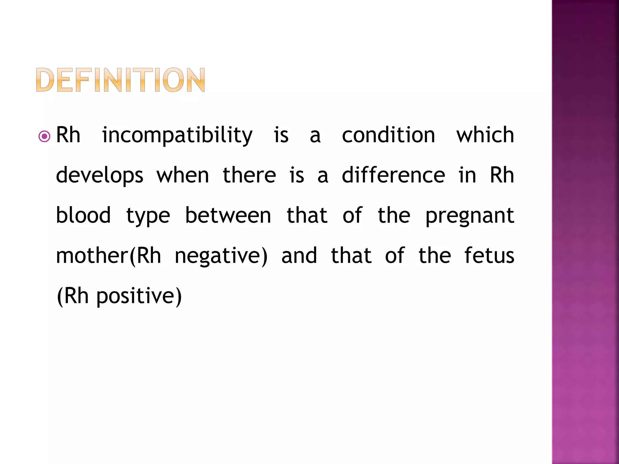 Rh incompatibility | PPTX