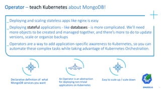 MongoDB World 2019: Mastering MongoDB in Kubernetes | PDF
