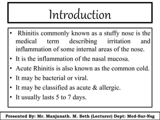 Rhinitis (nasal disorder). | PPTX