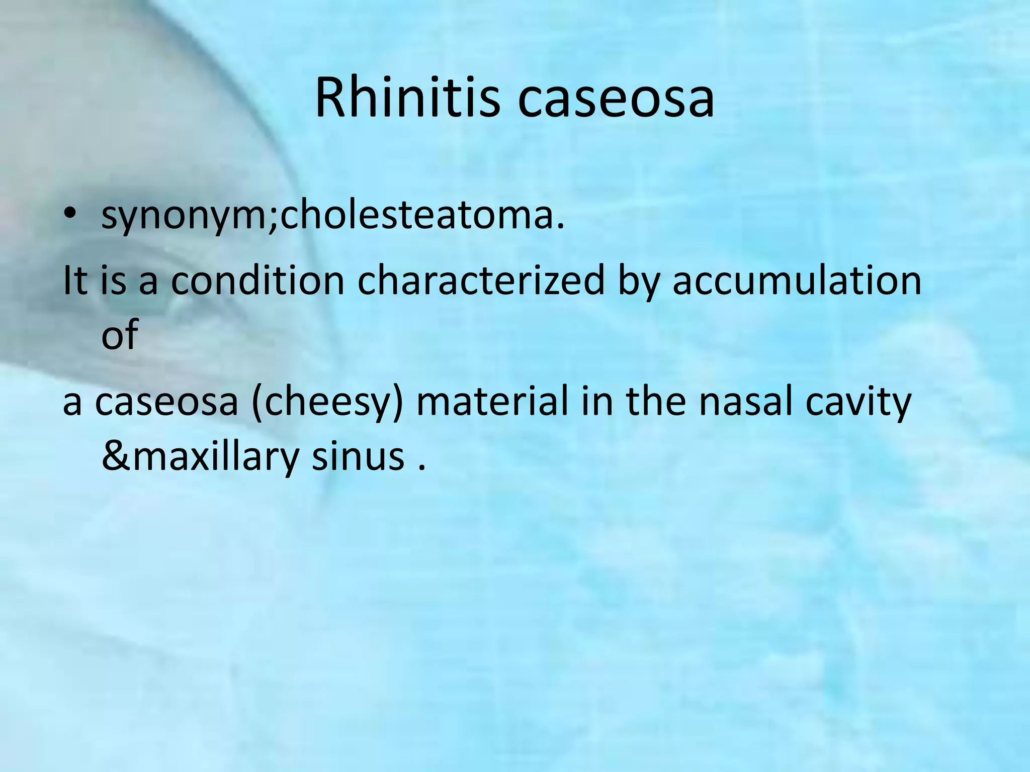 Rhinitis | PPTX | Ear, Nose and Throat Conditions | Diseases and Conditions