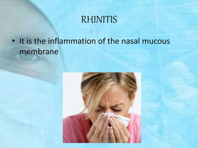 Rhinitis | PPTX | Ear, Nose and Throat Conditions | Diseases and Conditions
