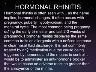 Rhinitis report | PPTX | Ear, Nose and Throat Conditions | Diseases and ...