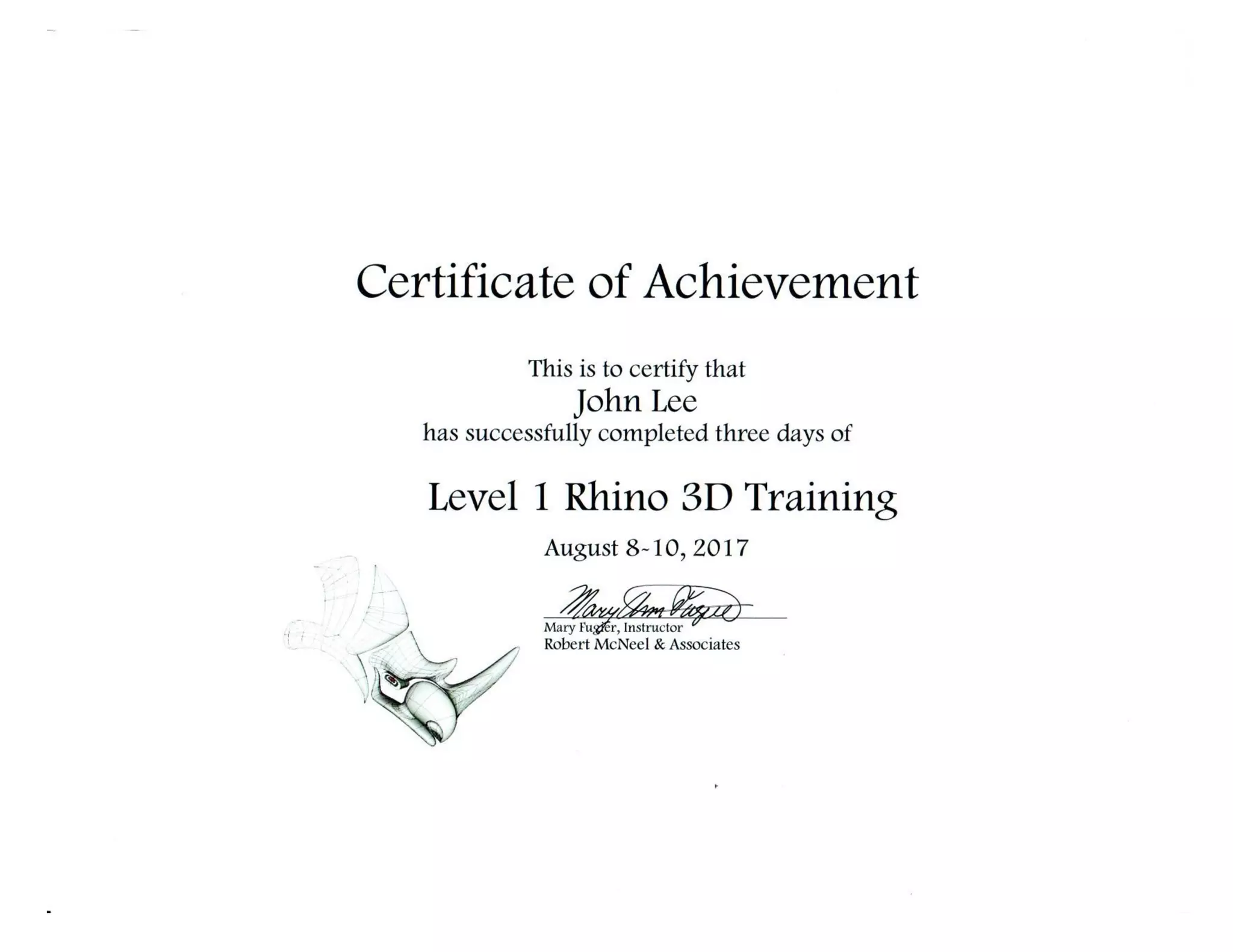 Certificate of Level 1 Rhinoceros 3D CAD classroom course at Robert ...