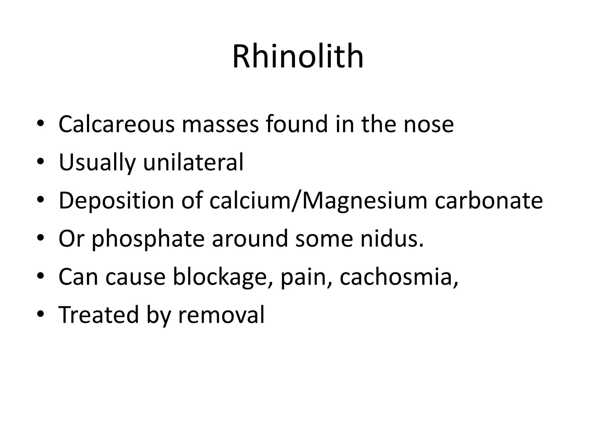 Rhinolith : Stone formation Nose | PPTX