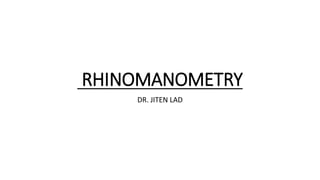 RHINOMANOMETRY.pptx