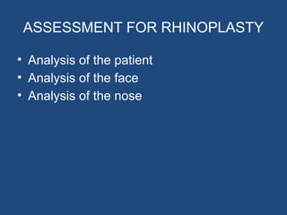 RHINOPLASTY ,Types of incision & Osteotomies.pptx