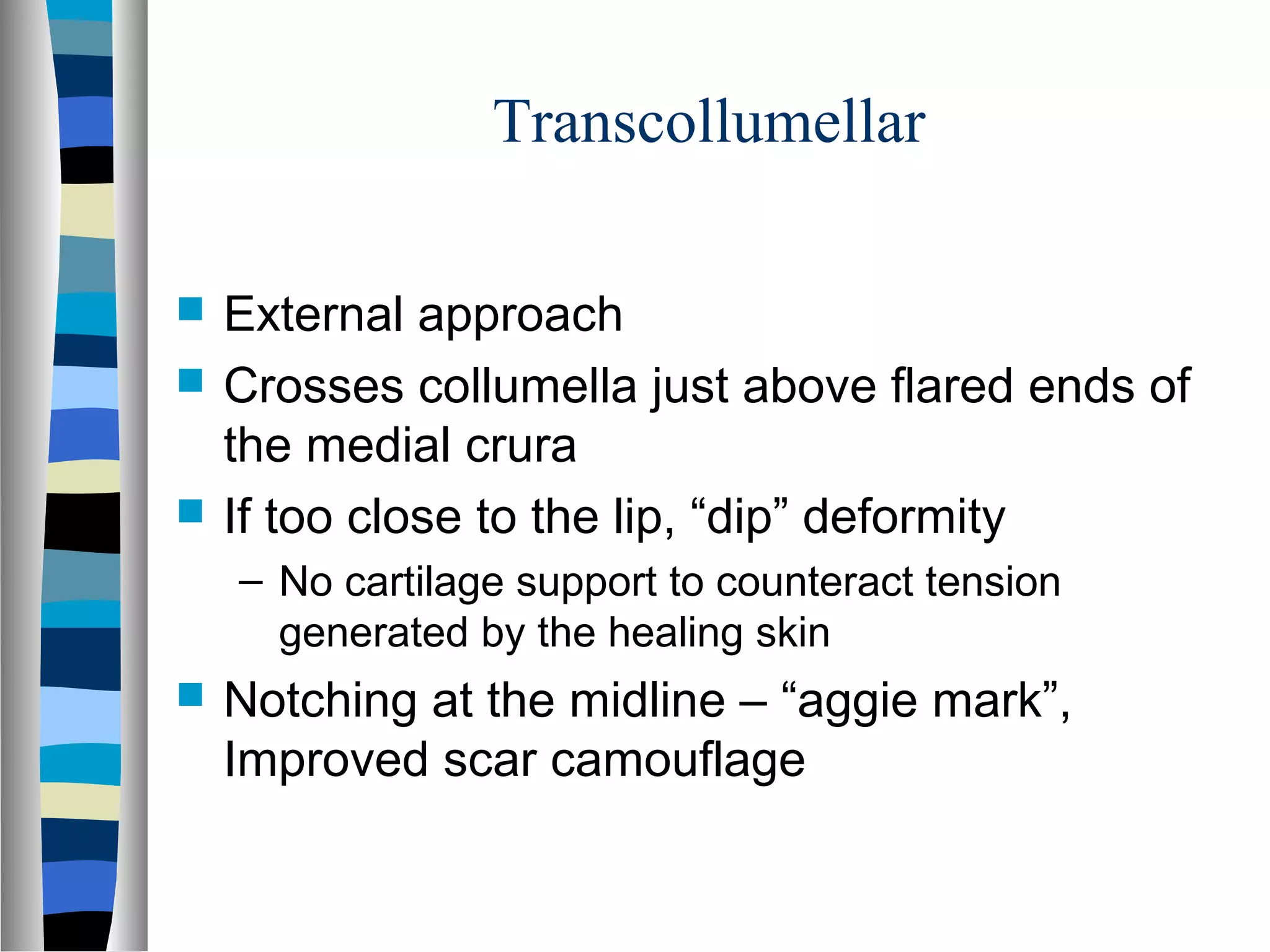 Rhinoplasty approaches ,anatomy,techniques | PPT