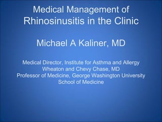 Rhinosinusitis Management. WAC.12-11 (1).ppt