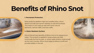 Rhino Snot Most Effective Solution for Dust and Erosion Control.pdf