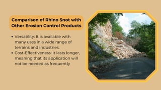 Rhino Snot Most Effective Solution for Dust and Erosion Control.pdf