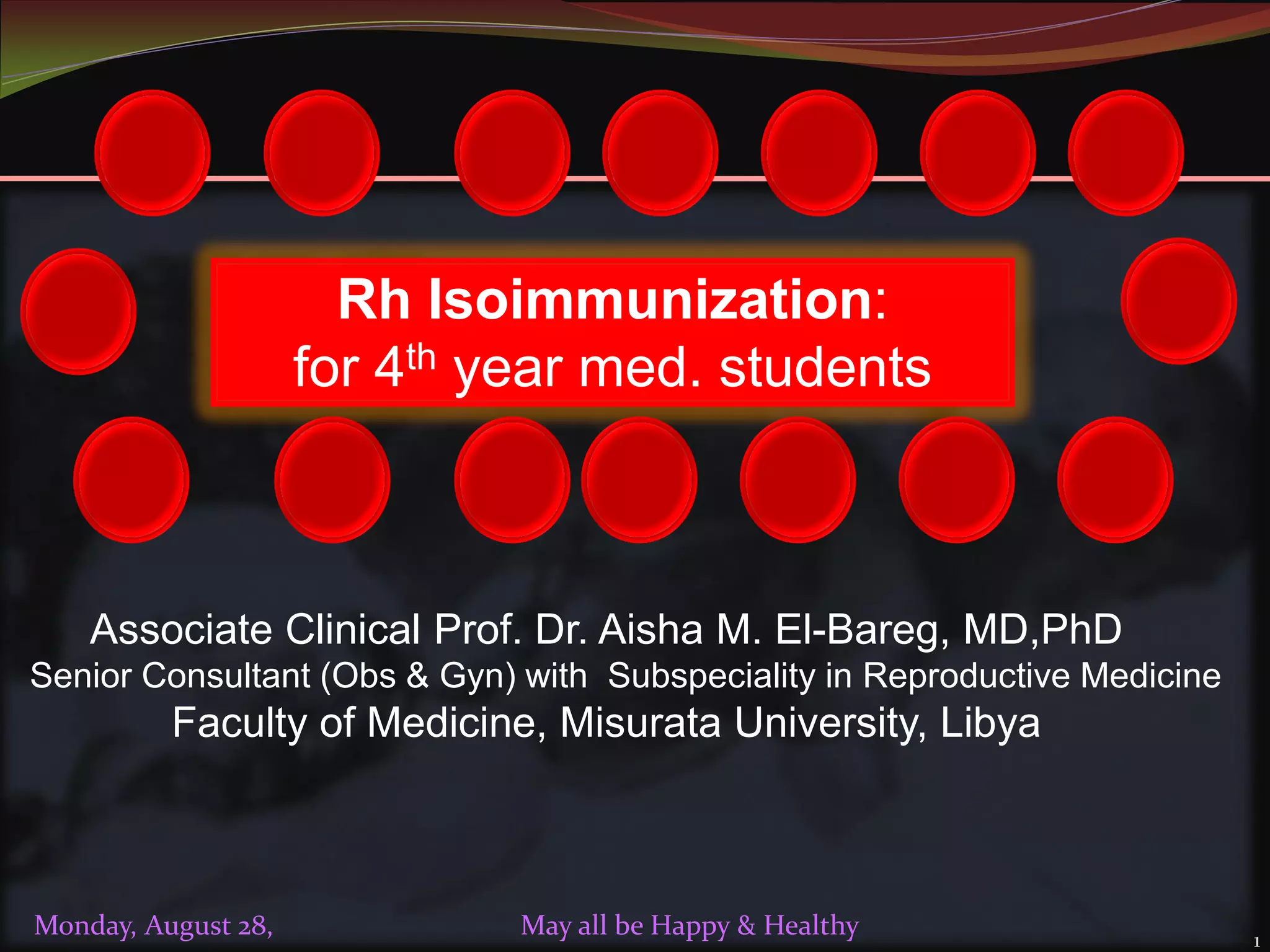 Rh isoimmunization for 4th year Med.Students | PDF