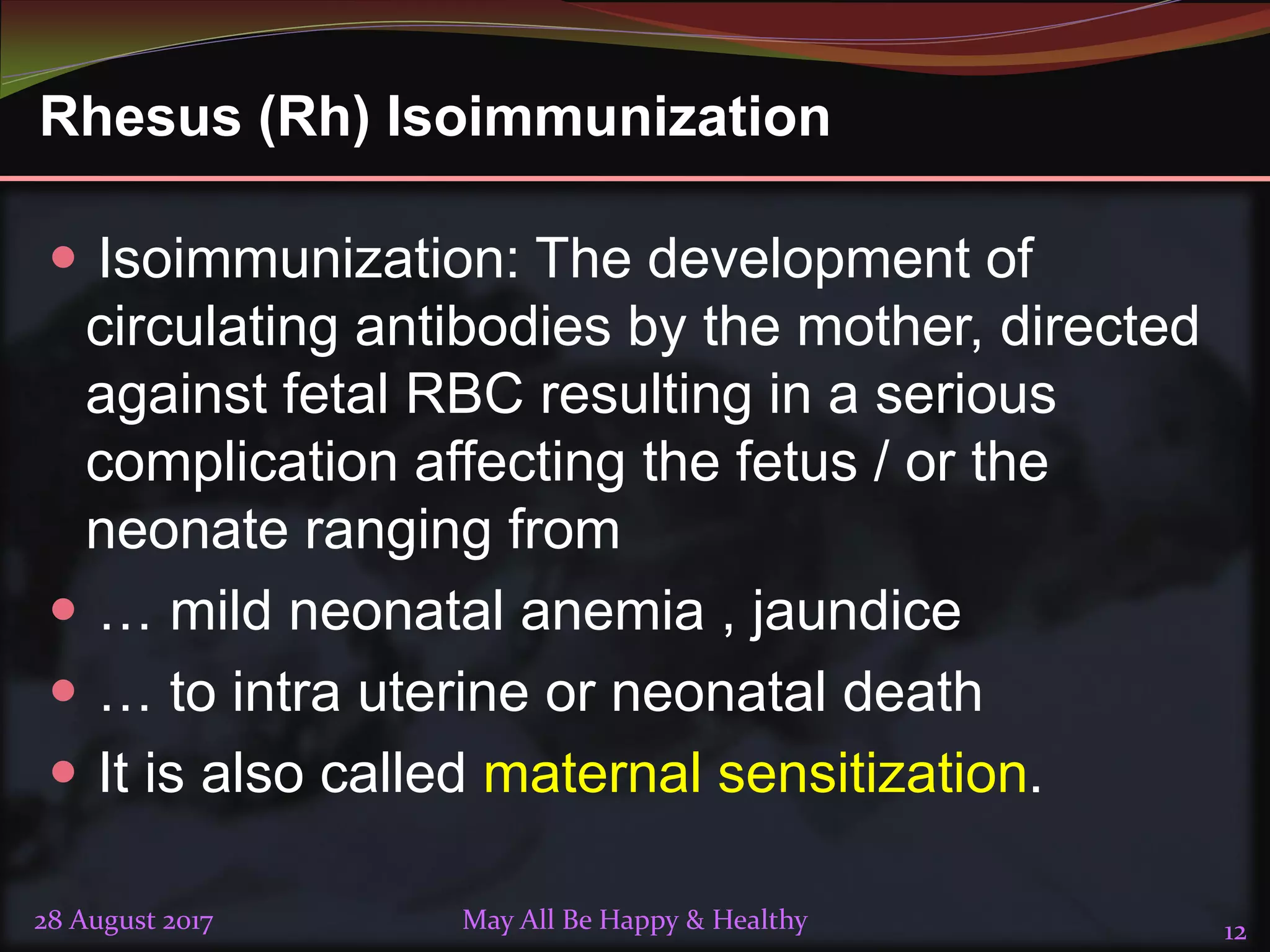 Rh isoimmunization for 4th year Med.Students | PDF