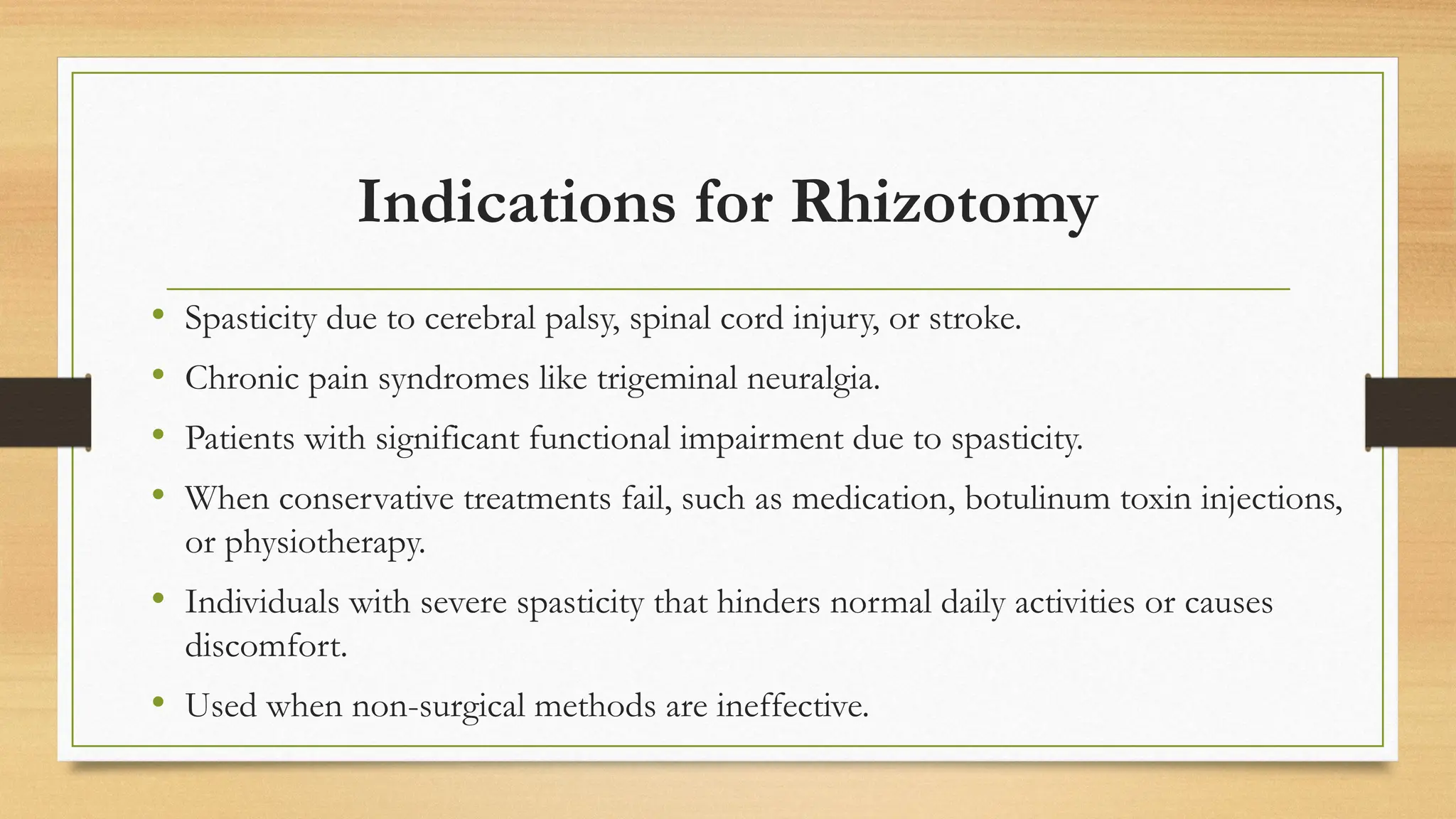 Rhizotomy:A surgical intervention for spasticity.pptx