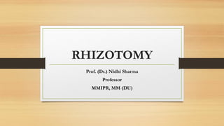 Rhizotomy:A surgical intervention for spasticity.pptx