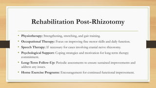 Rhizotomy:A surgical intervention for spasticity.pptx