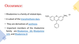 Rhodamine & Rhodanine explanation12.pptx