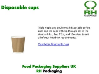 Food Packaging Suppliers UK | RH Packaging | PPT