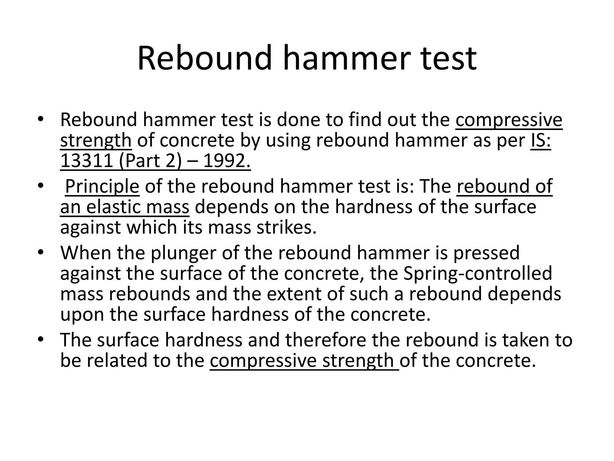 Rebound Hammer Test-priciple,procedure,cons&pros..... | PPTX