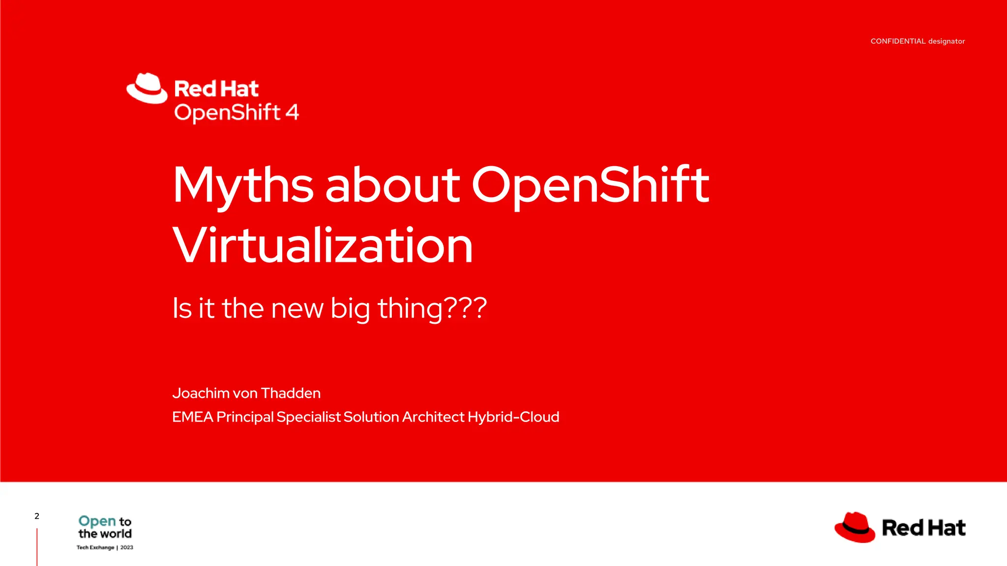 rhte-2023-myths-about-openshift-virtualization-joachim-von-thadden.pptx