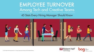 Employee Turnover Among Tech and Creative Teams | PDF