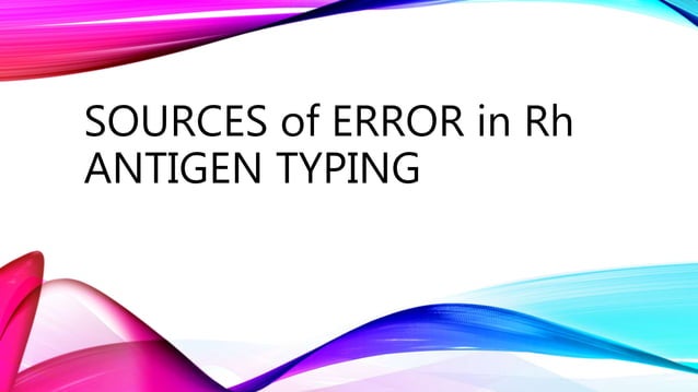 Rh factor and typing | PPTX