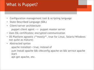 Automation with Puppet and a Path to Private Hybrid Cloud | PPT