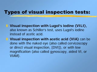 Visual inspection with Lugol’s iodine | PPT
