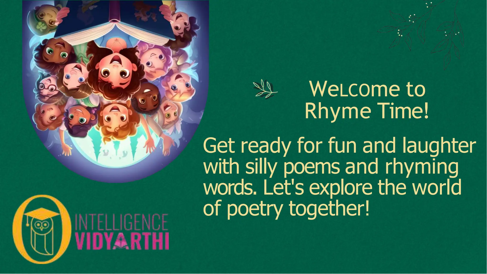 Rhyming poems for kids || intelligence vidyarthi | PPTX