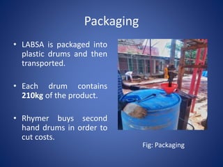 LABSA / LAS Production By Rhymer Chemical Industries Ltd | PPTX