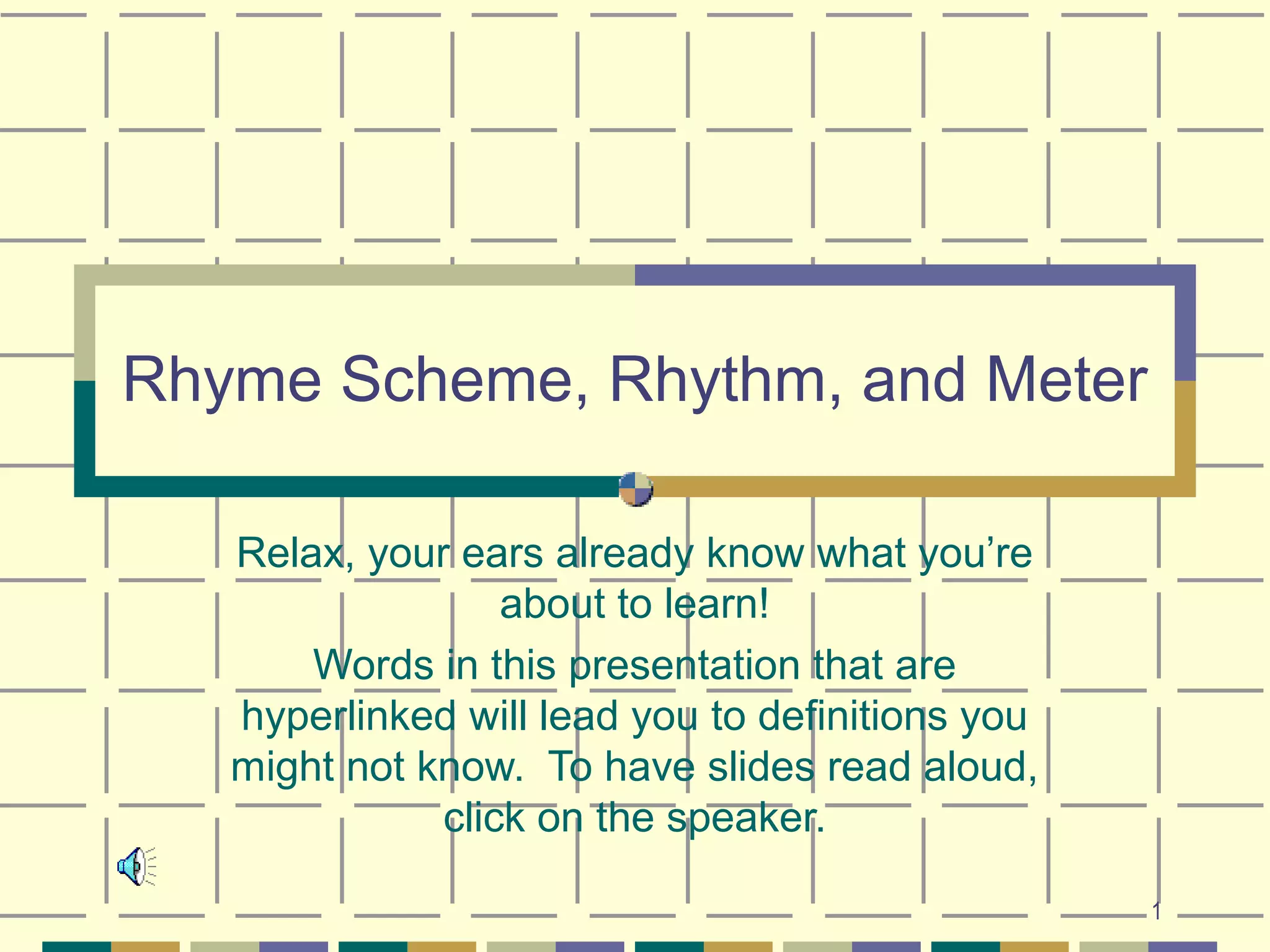 Rhyme scheme, rhythm, and meter final | PPT